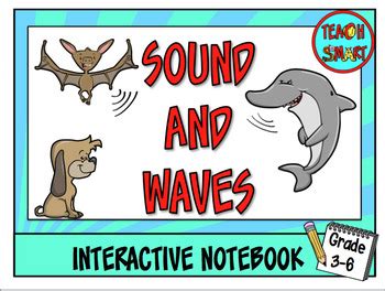 Sound And Waves Interactive Notebook By Teach Smart TPT