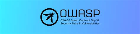 Owasp Smart Contract Top 10 Owasp Smart Contract Security