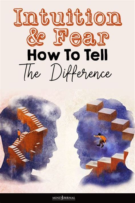How To Tell The Difference Between Intuition And Fear Artofit