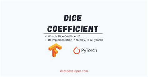 What Is Dice Coefficient Idiot Developer