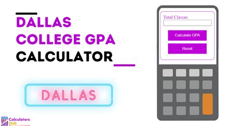 Dallas College Gpa Calculator Online