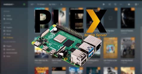 How To Setup Raspberry Pi Plex Server Electronic Smith