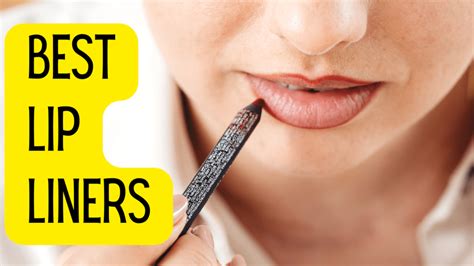 13 Best Lip Liners To Level Up Your Lipstick Game Fashionair