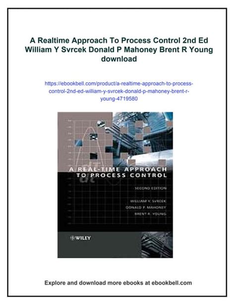 A Realtime Approach To Process Control 2nd Ed William Y Svrcek Donald P Mahoney Brent R Young Pdf