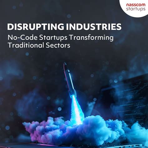 Nocode Startups Innovation Automation Accessibility Webapplications… Nasscom Startups