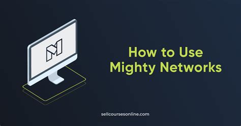 Mighty Networks Tutorial How To Use Mighty Networks In 2024