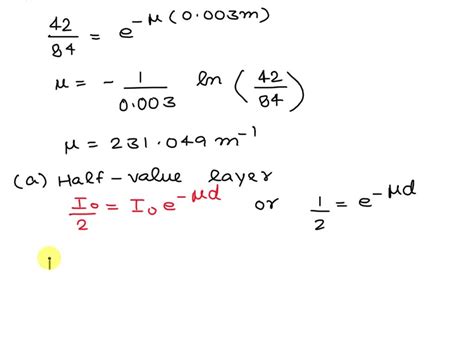 SOLVED Problem In A Non Destructive Test For A KeV X Ray Beam Calculate The Fraction