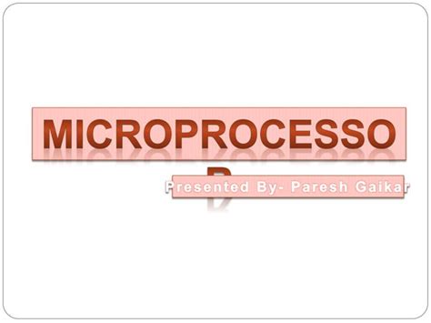 Microprocessor Architecture Ppt