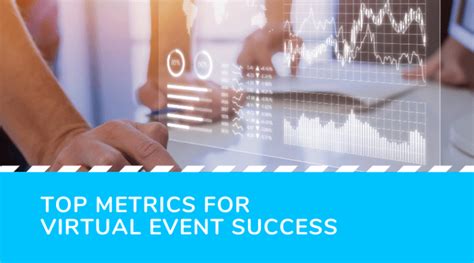 Top Metrics For Virtual Event Success Snöball Your Event Get New