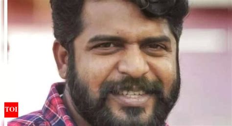Prominent Malayalam Film Editor Nishad Yusuf Found Dead At Kochi House Kochi News Times Of India