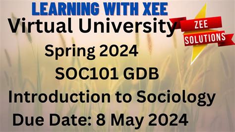 SOC101 Introduction To Sociology GDB Spring 2024 Virtual University Of