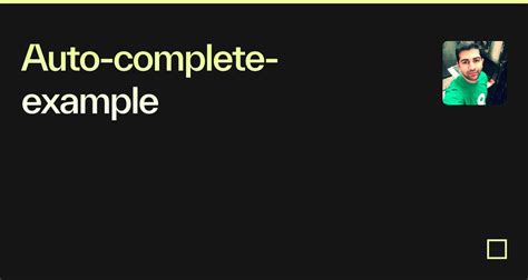 Auto Complete Example Codesandbox