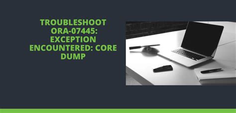 troubleshoot ora 07445 exception encountered core dump learnomate