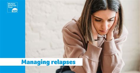 What Are Relapses And How To Cope With Them Ms Trust Posted On The