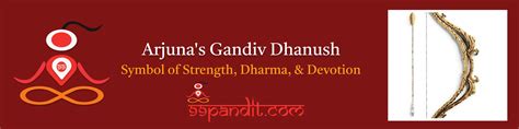 Arjunas Gandiv Dhanush Symbol Of Strength Dharma And Devotion