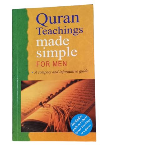 Quran Teachings Made Simple For Men Al Ansaar