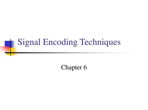 Ppt Signal Encoding Techniques Powerpoint Presentation Free Download Id5914645