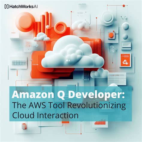 amazon q developer the aws tool revolutionizing cloud interaction
