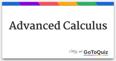 Advanced Calculus