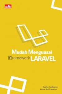 Open Library Mudah Menguasai Framework Laravel
