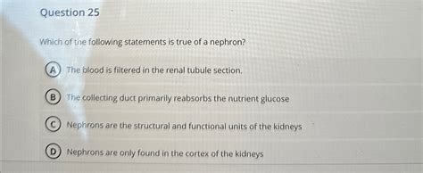 solved question 25which of the following statements is true