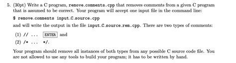 Solved 5 30pt Write A C Program Removecommentscpp That
