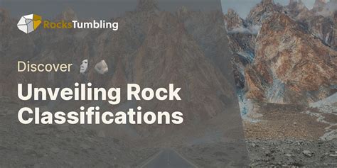 What Are The Different Classifications Of Rocks