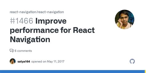 Improve Performance For React Navigation · Issue 1466 · React Navigationreact Navigation · Github