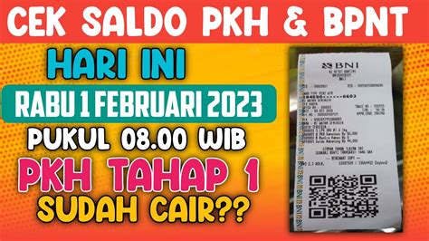 Cek Saldo PKH BPNT Tahap Hari Ini Rabu Februari YouTube
