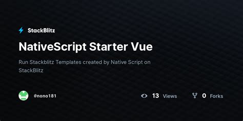 Nativescript Starter Vue Stackblitz