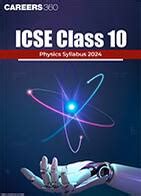 ICSE Class 10 Physics Syllabus 2024