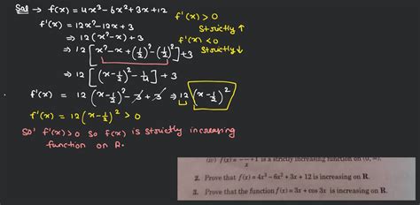 Prove That Fx4 X 3 6 X 2 3 X12 Is Increasing On Mathbf R Prove