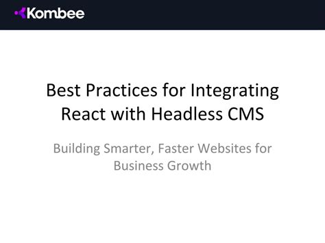 ppt best practices for integrating react with headless cms powerpoint
