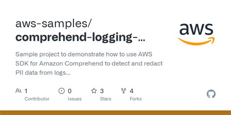 Github Aws Samplescomprehend Logging Redact Sample Project To Demonstrate How To Use Aws Sdk
