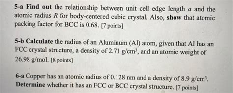 Solved A Find Out The Relationship Between Unit Cell Edge Chegg Com