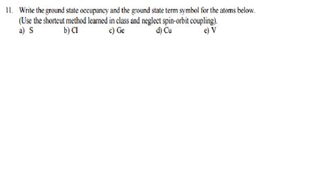 Solved Write The Ground State Occupancy And The Ground State Chegg Com