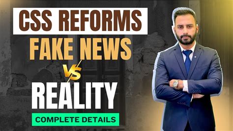 Latest Css Reforms 2025 26 Reality And Fake News Complete Details Of