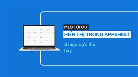 Mẹo tối ưu hiển thị trên Appsheet Hòa Data YouTube