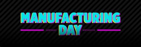 Manufacturing Day 2022 Mfgday Mfgday22 Adafruit Industries Makers
