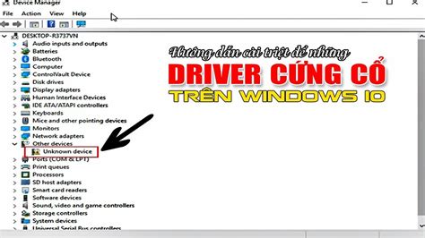Chu Ng Ph H Ng D N C I Driver Unknown Device Tr N Windows How To Install Unknown Device