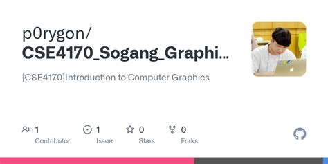 Github P0rygoncse4170soganggraphics2018 Cse4170 Introduction To