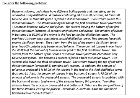 Consider The Following Problem Benzene Toluene Chegg