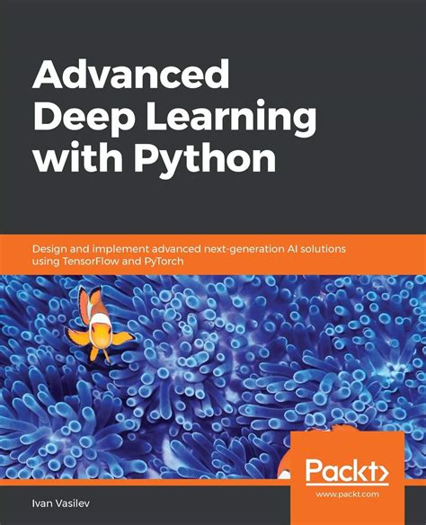 Advanced Deep Learning With Python Desertcart Sri Lanka