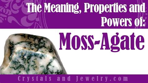 Moss Agate Meaning Properties And Chakra The Complete Guide