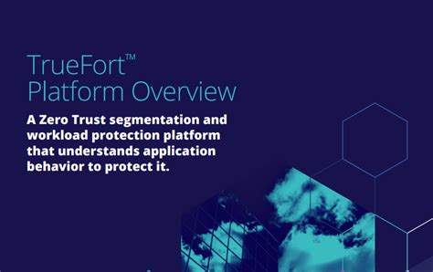 Real Time Microsegmentation Tools And Solutions Truefort