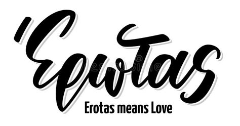 Hand Lettering Calligraphy In Greek Language Erotas Means Love Stock Vector Illustration Of