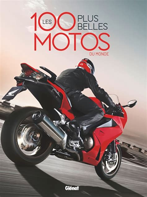 Les plus belles motos du monde e édition La Boutique du Collectionneur