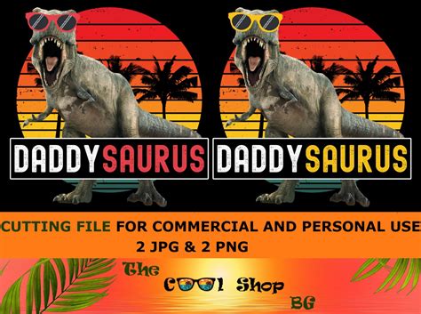 Daddy Saurus Png Dinosaur Dad Png Daddy Shirt Png Papa Png Etsy