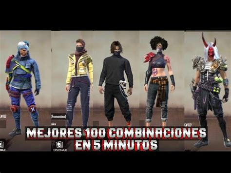 100 MEJORES COMBINACIONES DE ROPA EN 5 MINUTOS FREE FIRE YouTube