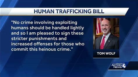 Human Trafficking Pennsylvania Governor Signs Human Trafficking Bill